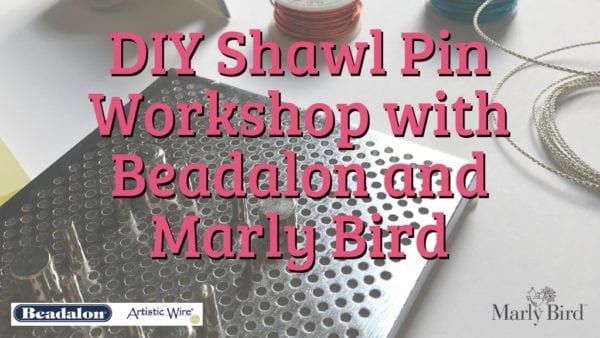 DIY Shawl Pins with Beadalon Wire | Marly Bird