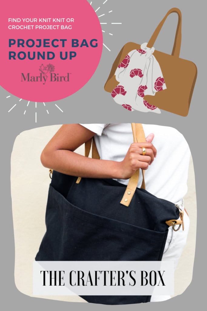 13 BEST Crochet and Knitting Project Bags | Marly Bird