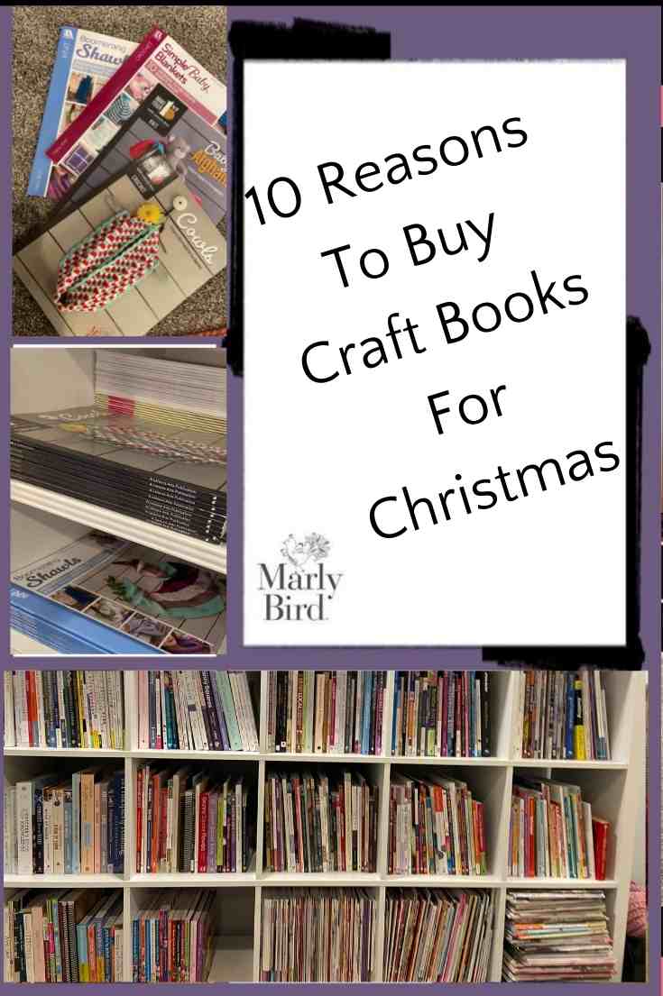 10 Reasons To Buy Craft Books for Christmas | Marly Bird