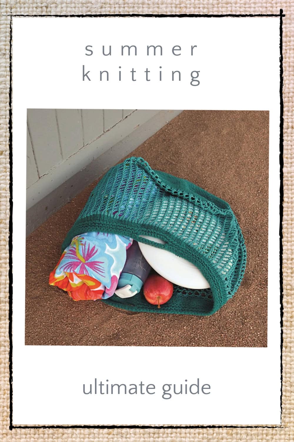 Ultimate Guide to Summer Knitting Patterns! | Marly Bird