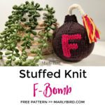 A Stuffed Knit F-Bomb? Drop This Any Time! | Marly Bird